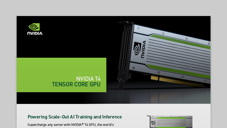 用于人工智能推理的 NVIDIA T4 Tensor Core GPU | NVIDIA 数据中心