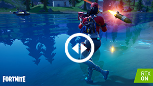 使用 GeForce RTX 40 系列畅玩“堡垒之夜 (Fortnite)” | NVIDIA